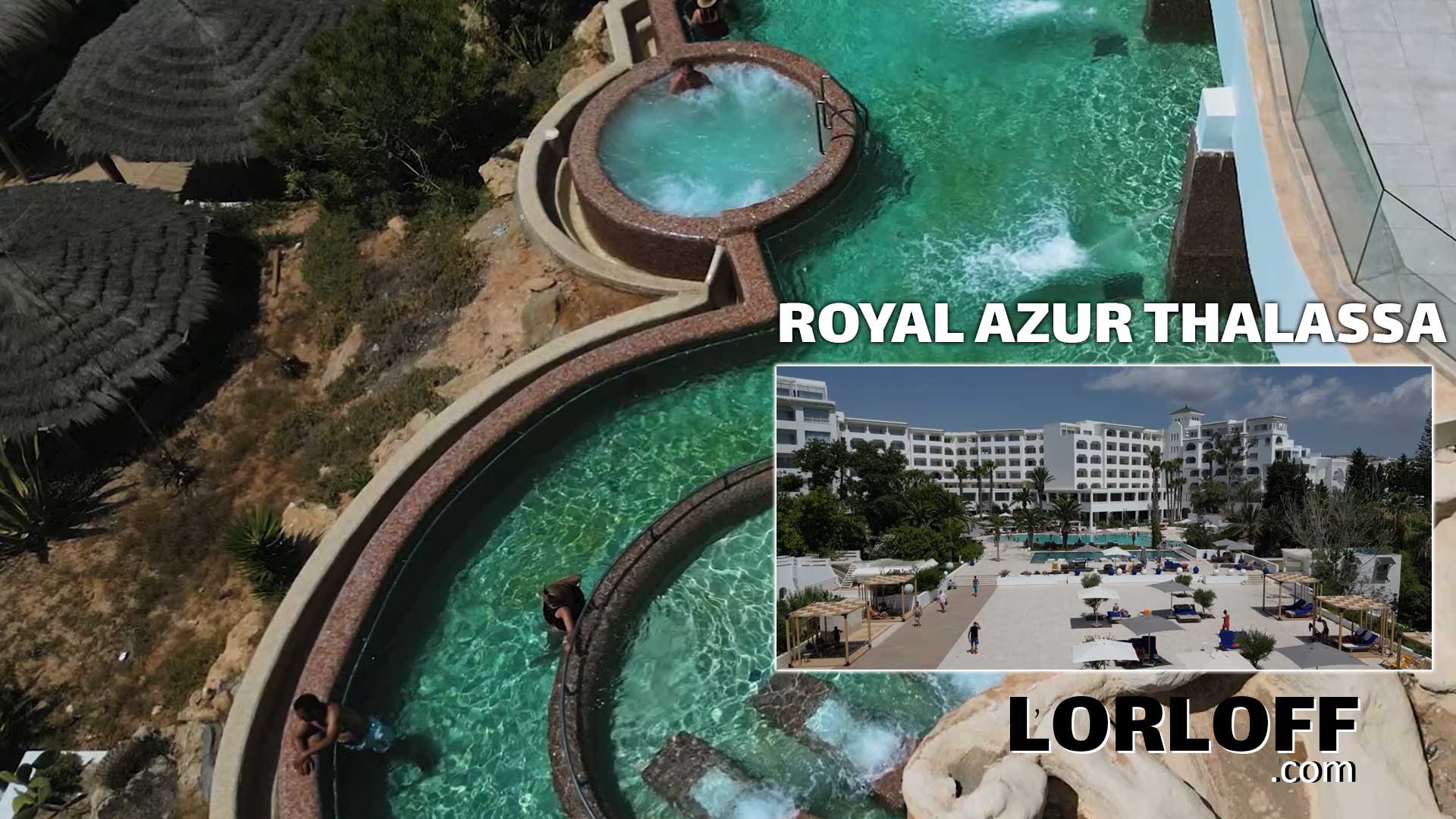 Découvrez le charme du prestigieux hôtel ROYAL Azur Thalassa - L'ORLOFF