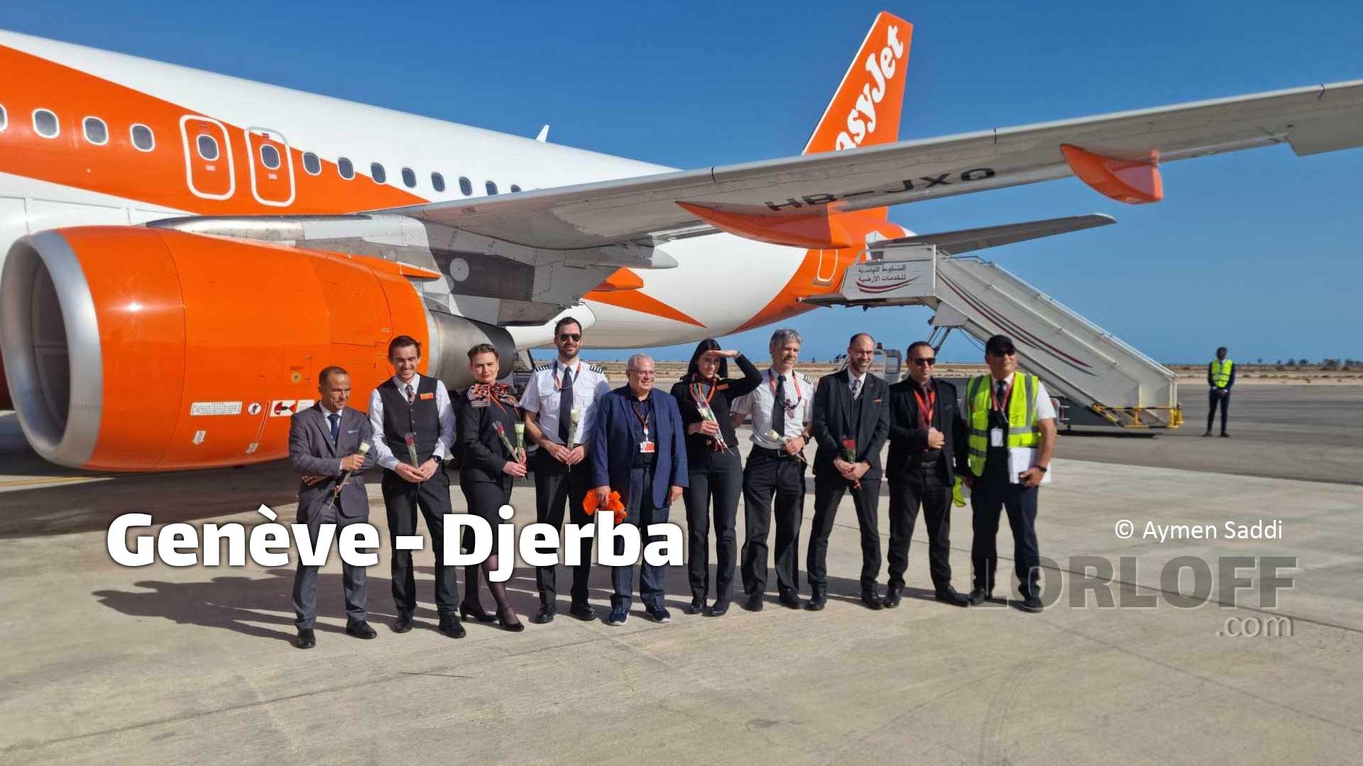EasyJet : Inauguration du premier vol régulier Genève-Djerba - L'ORLOFF
